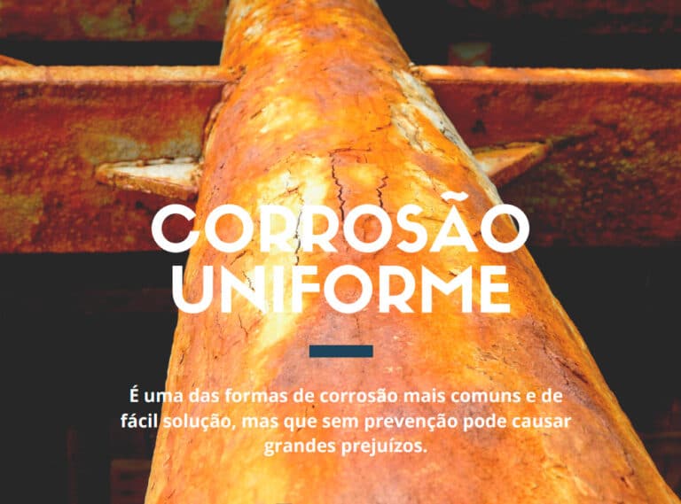 Infográfico corrosão uniforme: entenda melhor como acontece